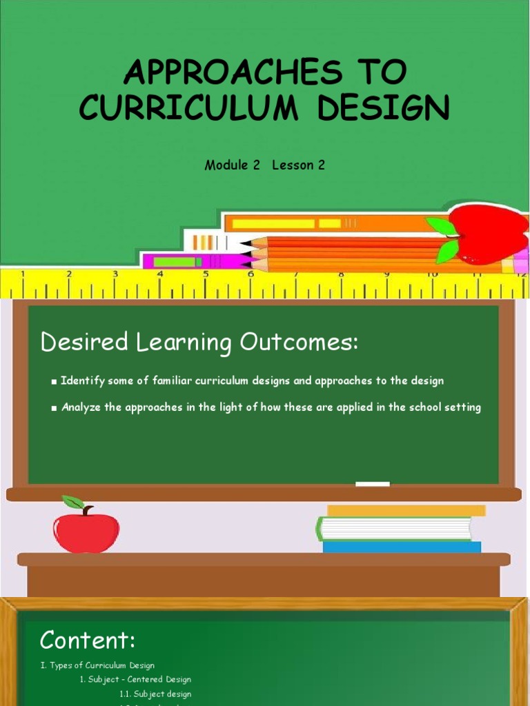 Approaches To Curriculum Design | PDF | Curriculum | Learning