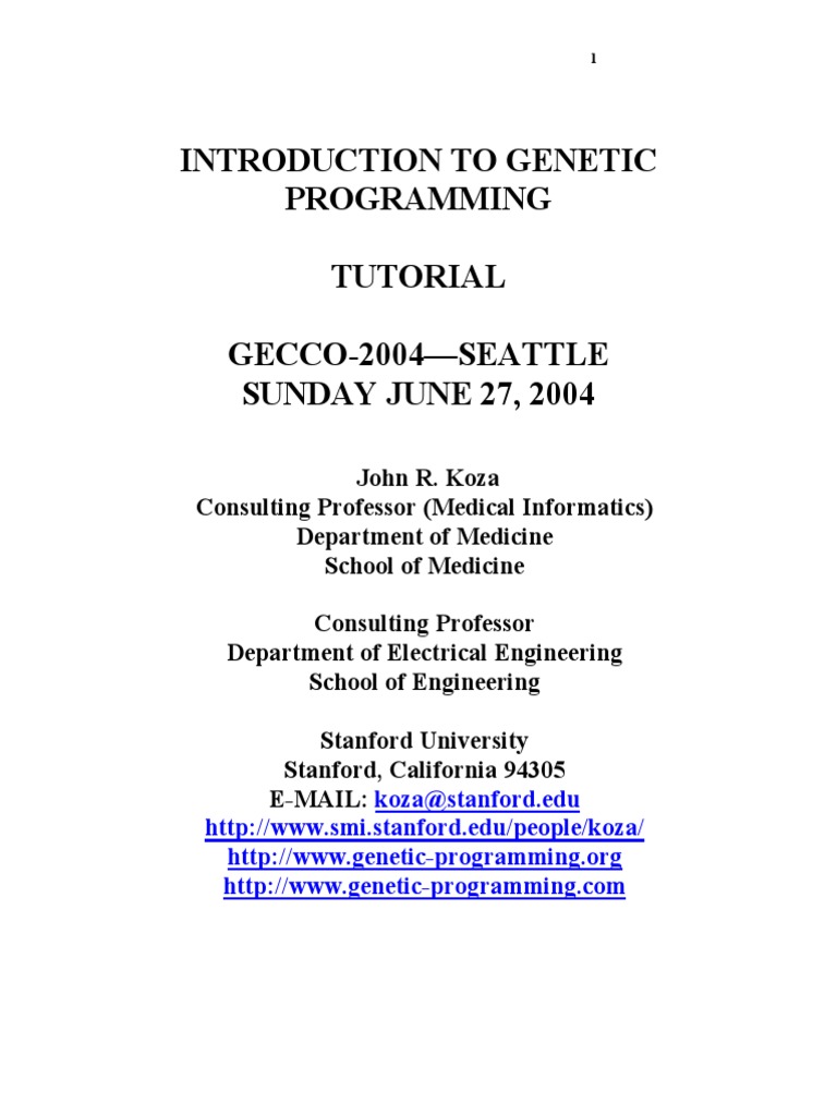 Introduction To Genetic Programming Tutorial GECCO-2004-SEATTLE SUNDAY ...