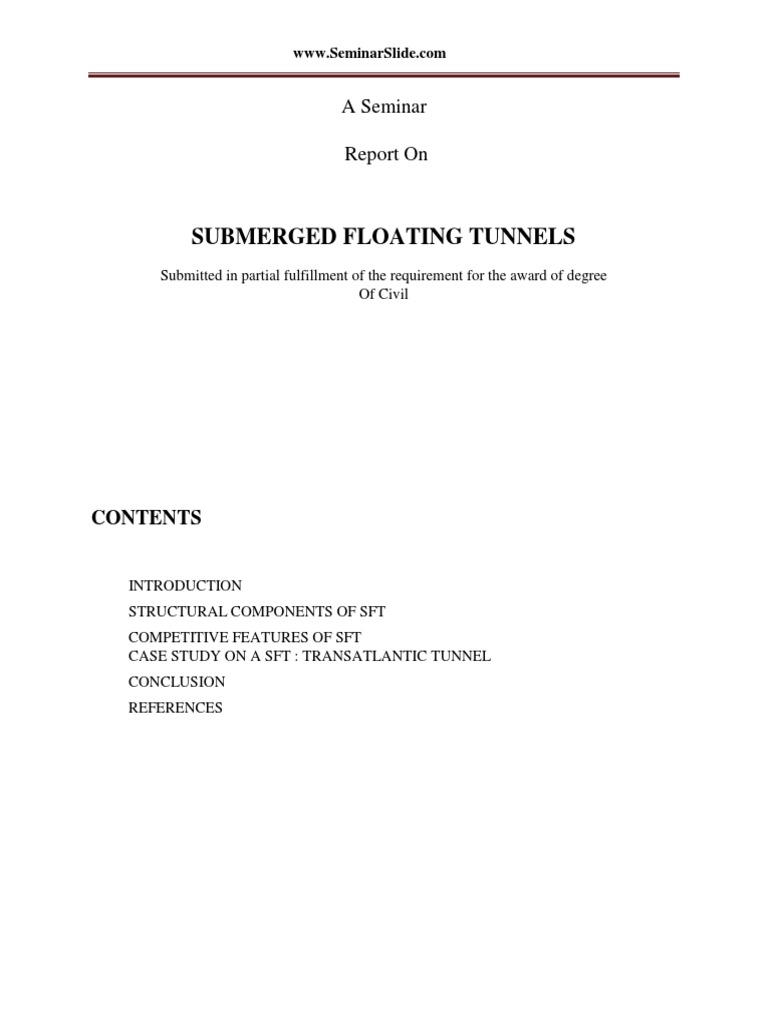 Submerged Floating Tunnels: A Seminar Report On | PDF | Buoyancy | Tunnel