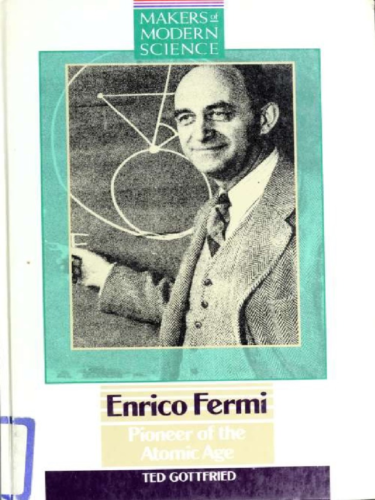 The Big Bang: Enrico Fermi and the First Nuclear Explosion | PDF ...