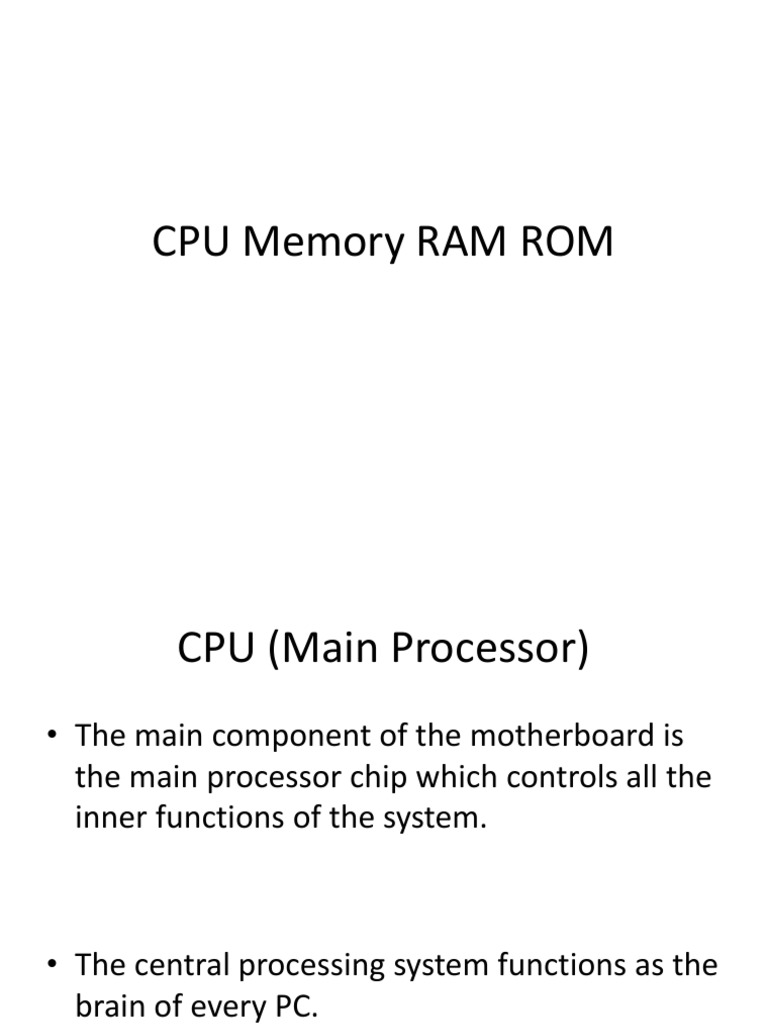 CPU Memory RAM ROM | PDF | Random Access Memory | Dynamic Random Access Memory