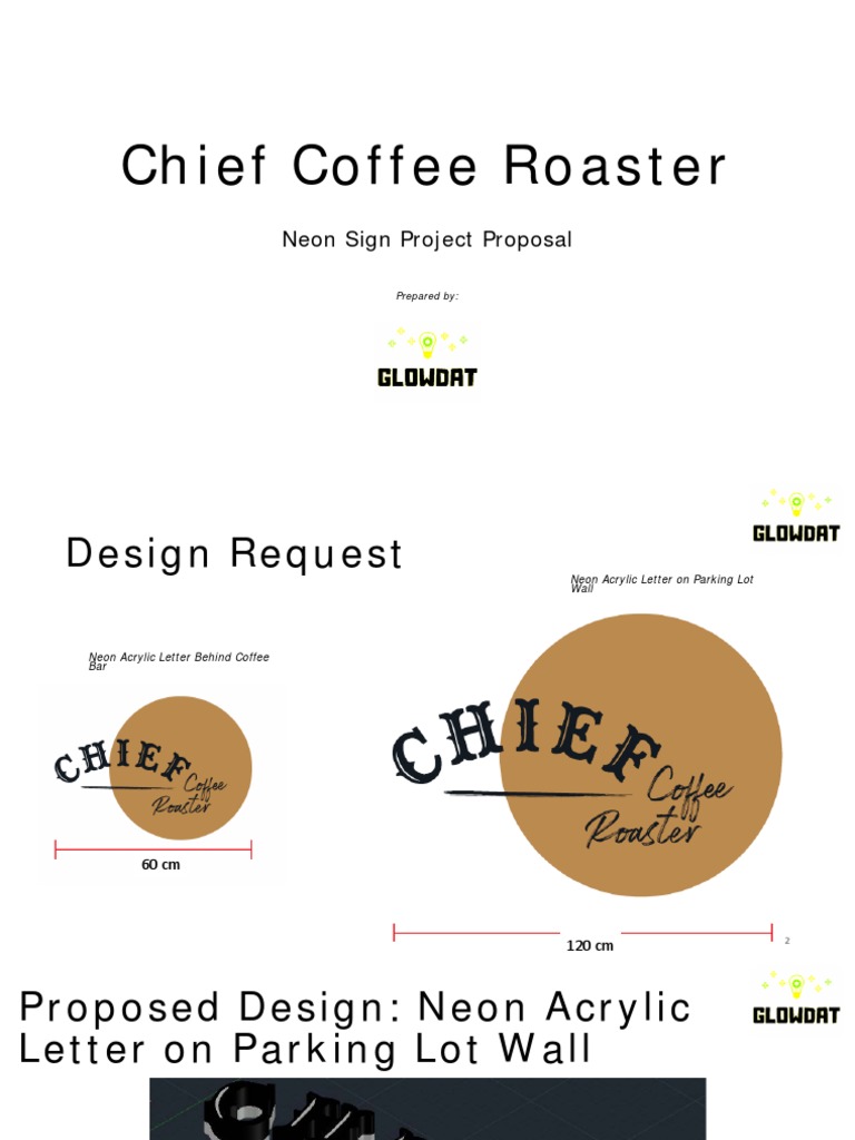 Chief Coffee Roaster: Neon Sign Project Proposal | PDF