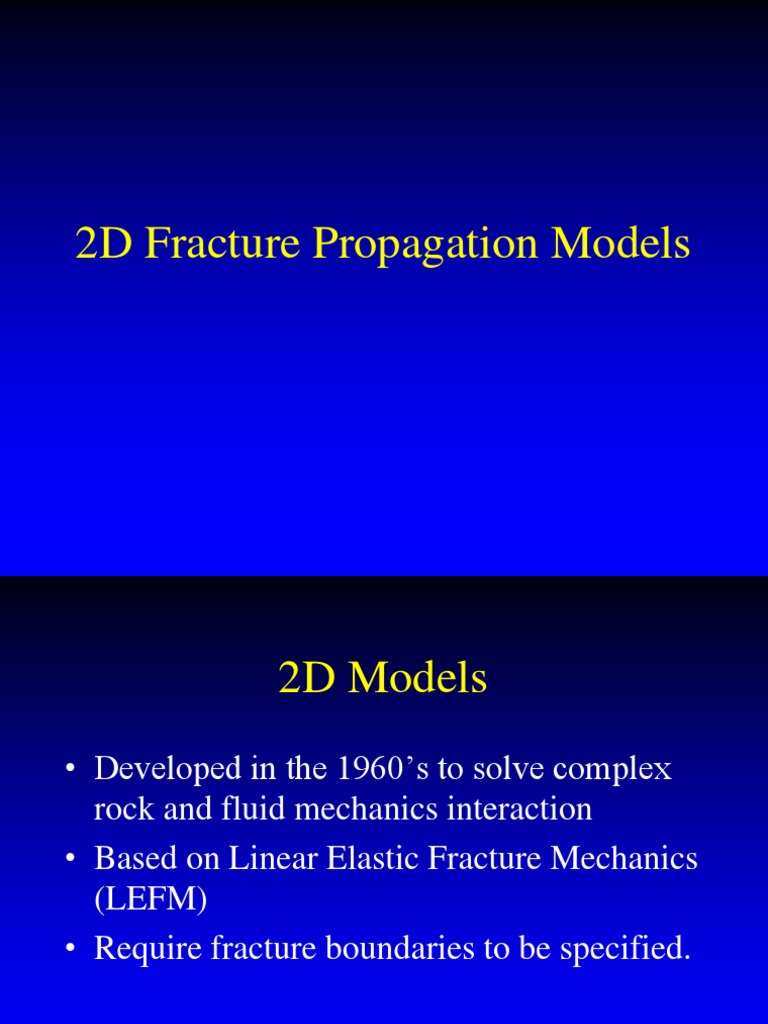 2D Fracture Propagation Models | PDF | Fracture Mechanics | Elasticity ...