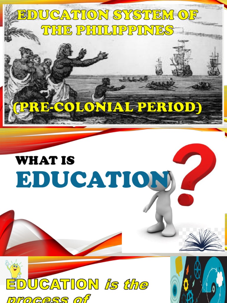 Education System of The Philippines During Pre Colonial Era | PDF