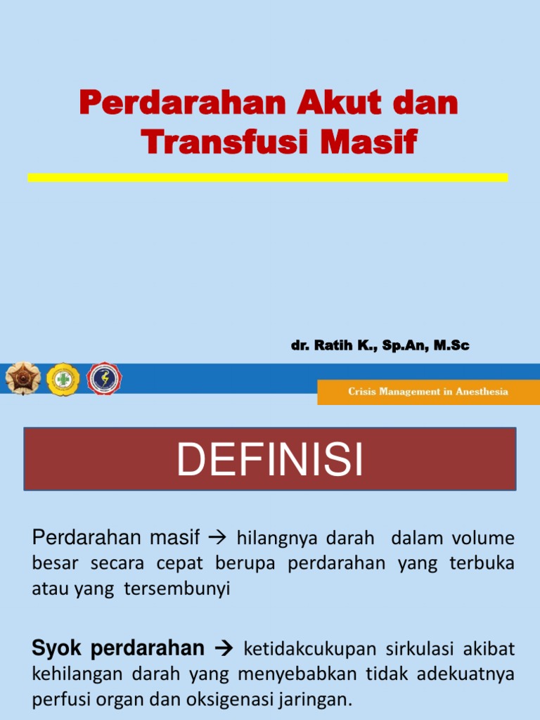Perdarahan Dan Transfusi Masif | PDF