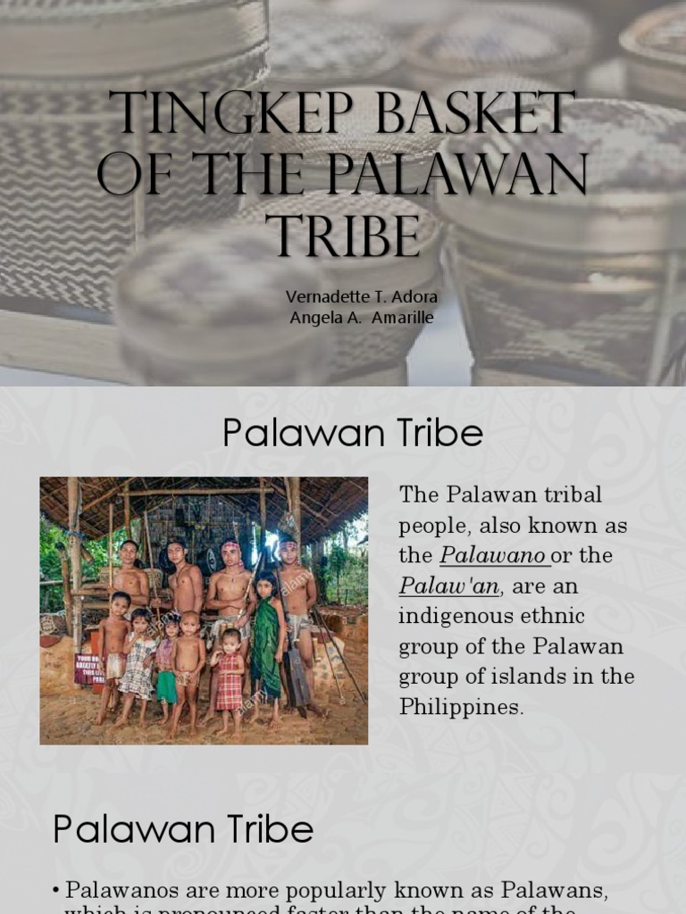 Tingkep Basket of The Palawan Tribe | PDF | Ethnic Groups | Ethnicity