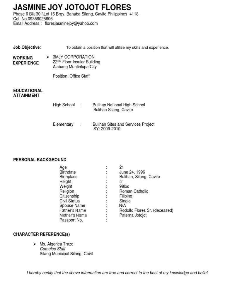 Job Objective: Working Experience: To Obtain A Position That Will Utilize My Skills and ...