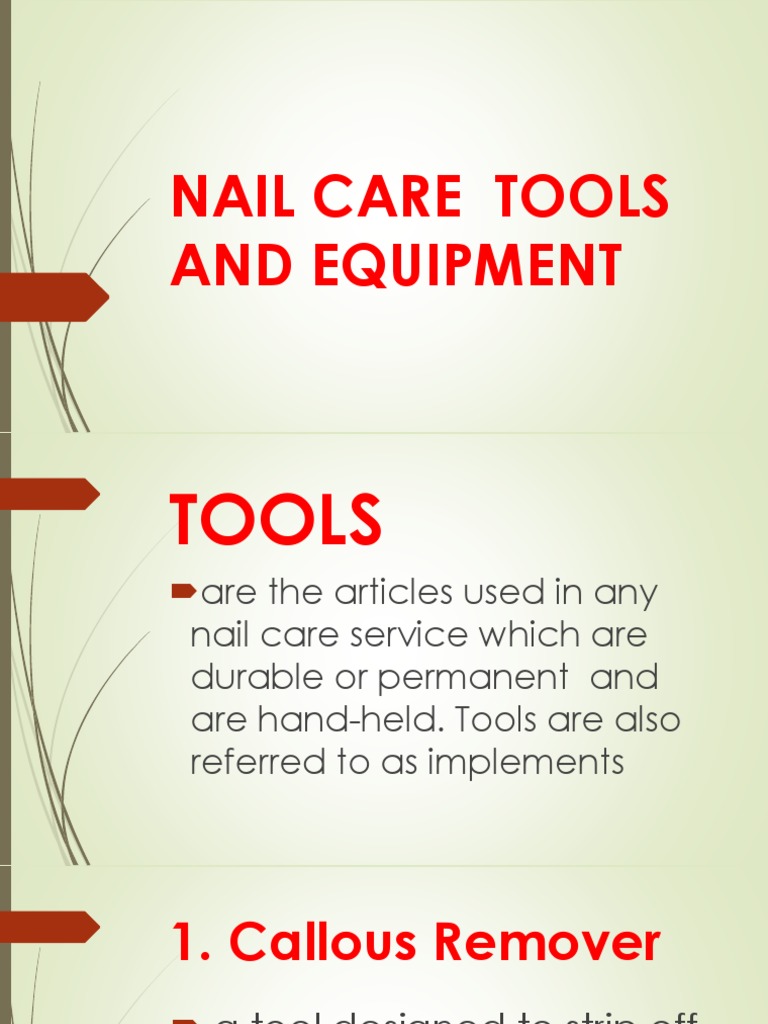 Nail Care Tools and Equipmen | PDF | Nail (Anatomy) | Nature