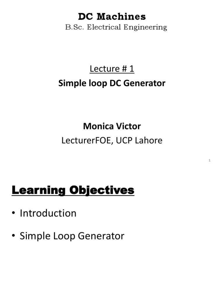 DC Machines: Lecture # 1 | PDF | Science & Mathematics | Technology ...