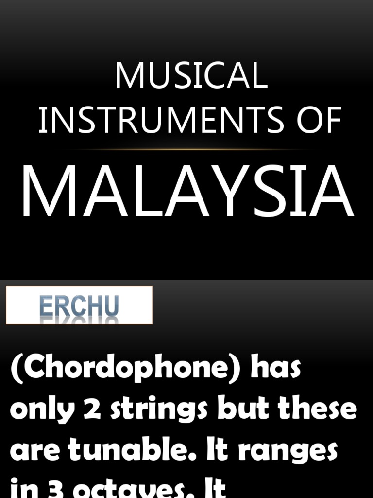 Musical Instruments Of: Malaysia | PDF | Musical Instruments | Sound ...