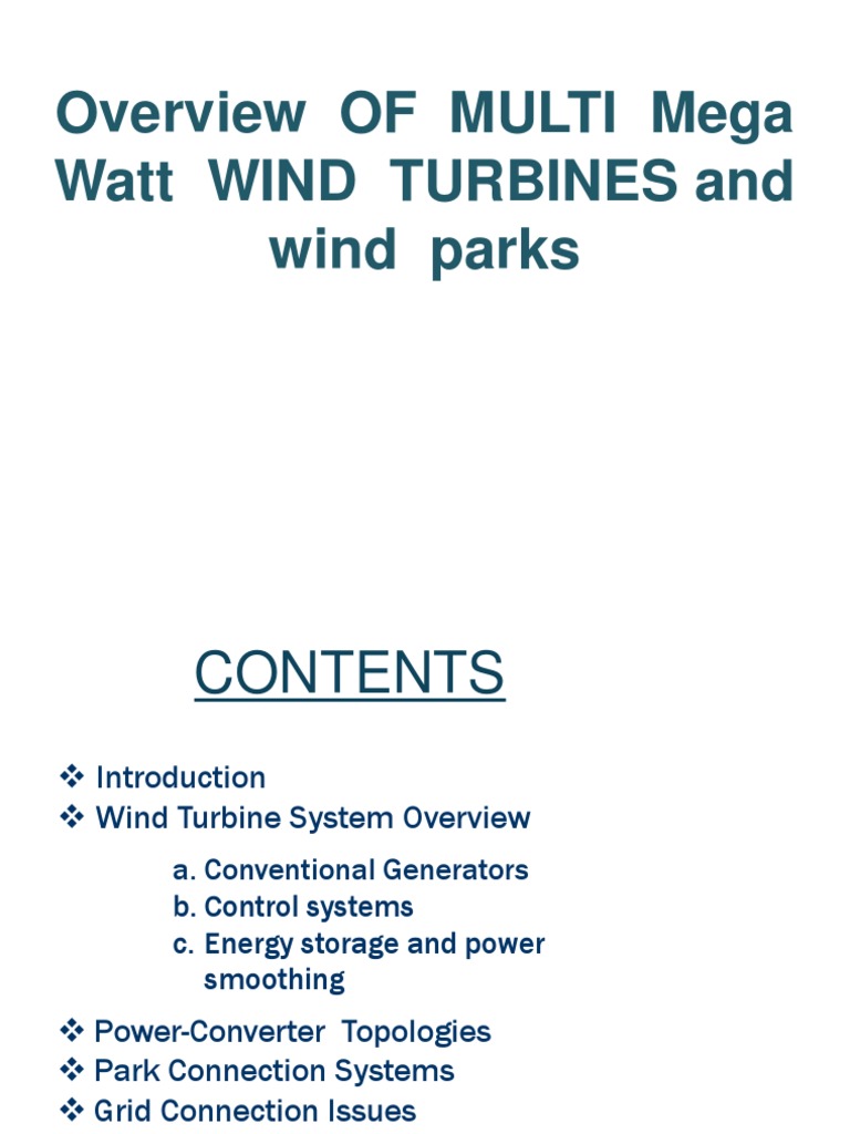 Overview of MULTI Megawatt WIND TURBINES and Wind Park | PDF | Wind ...