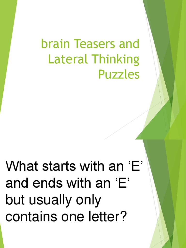 Brain Teasers and Lateral Thinking Puzzles | PDF | Drawing | Art Media