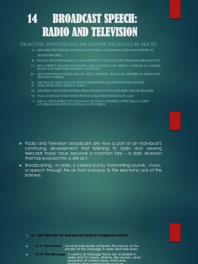 14 Broadcast Speech: Radio and Television: Objectives: After Studying ...