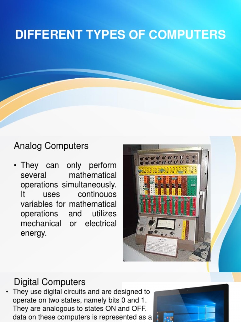 A Comprehensive Overview of Different Types of Computers: From Analog ...