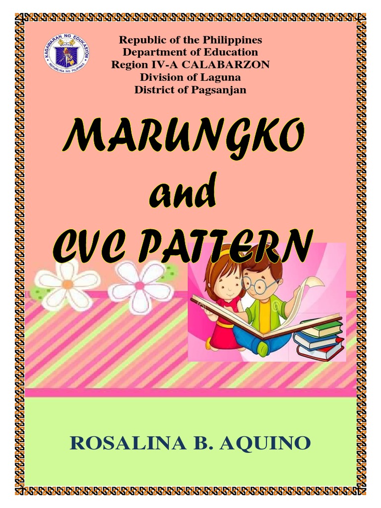 Marungko & CVC Pattern | PDF