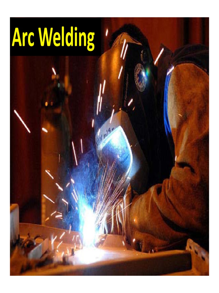 Arc Welding Methods Guide | PDF | Welding | Construction