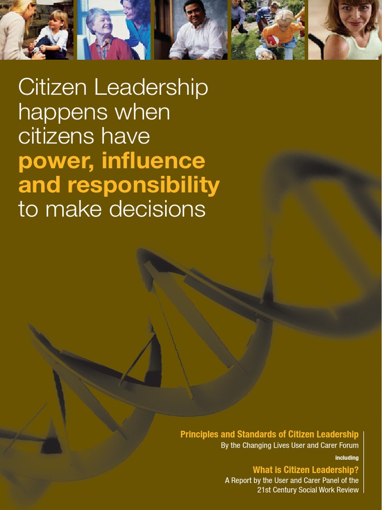 Citizen Leadership Happens When Citizens Have: Power, Influence and ...