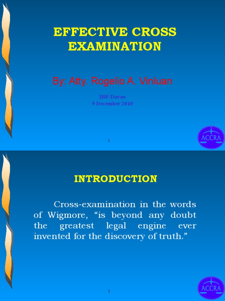 Effective+Cross+Examination+ IBP+Davao 12.9.2010 | PDF | Witness ...