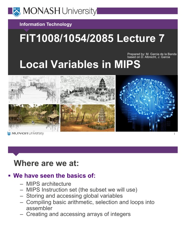 FIT1008/1054/2085 Lecture 7 Local Variables in MIPS: Information Technology | PDF | Variable ...