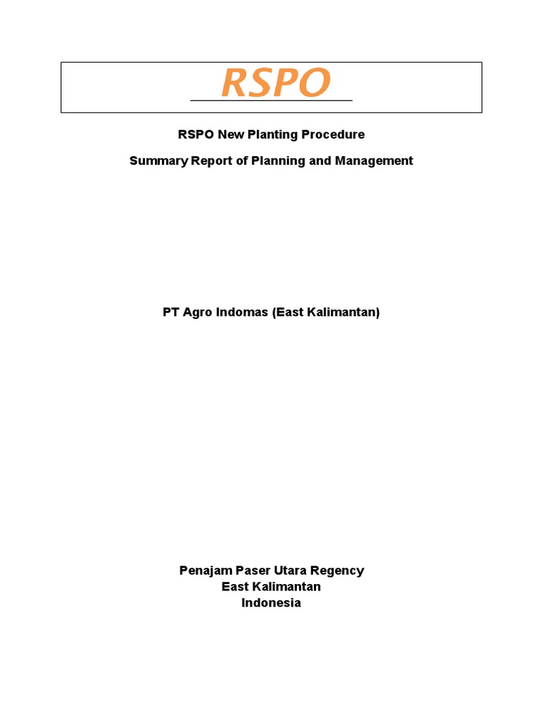 RSO-NPP Summary Management Plan-PT Agro Indomas (East Kalimantan) Final ...