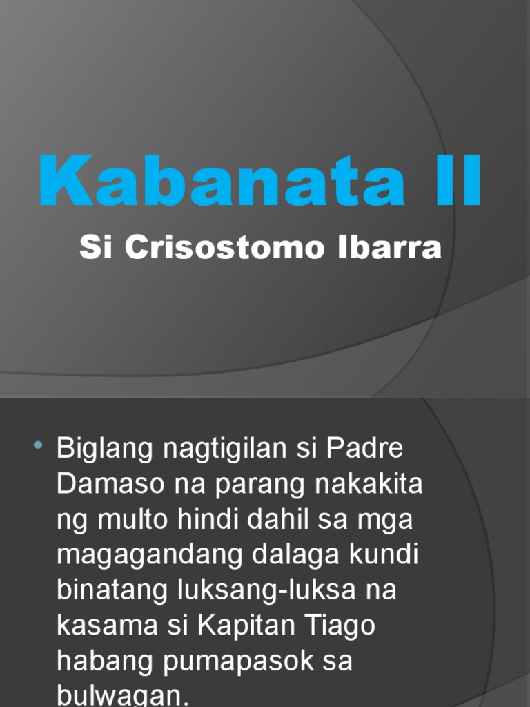 Kabanata 2 Si Crisostomo Ibarra | PDF Kabanata 2 Si Crisostomo Ibarra | PDF