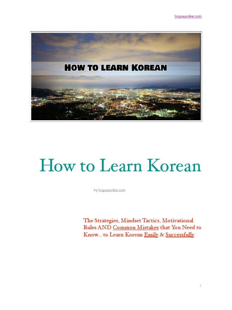 How To Learn Korean-1 PDF | PDF | Fluency | Behavior Modification