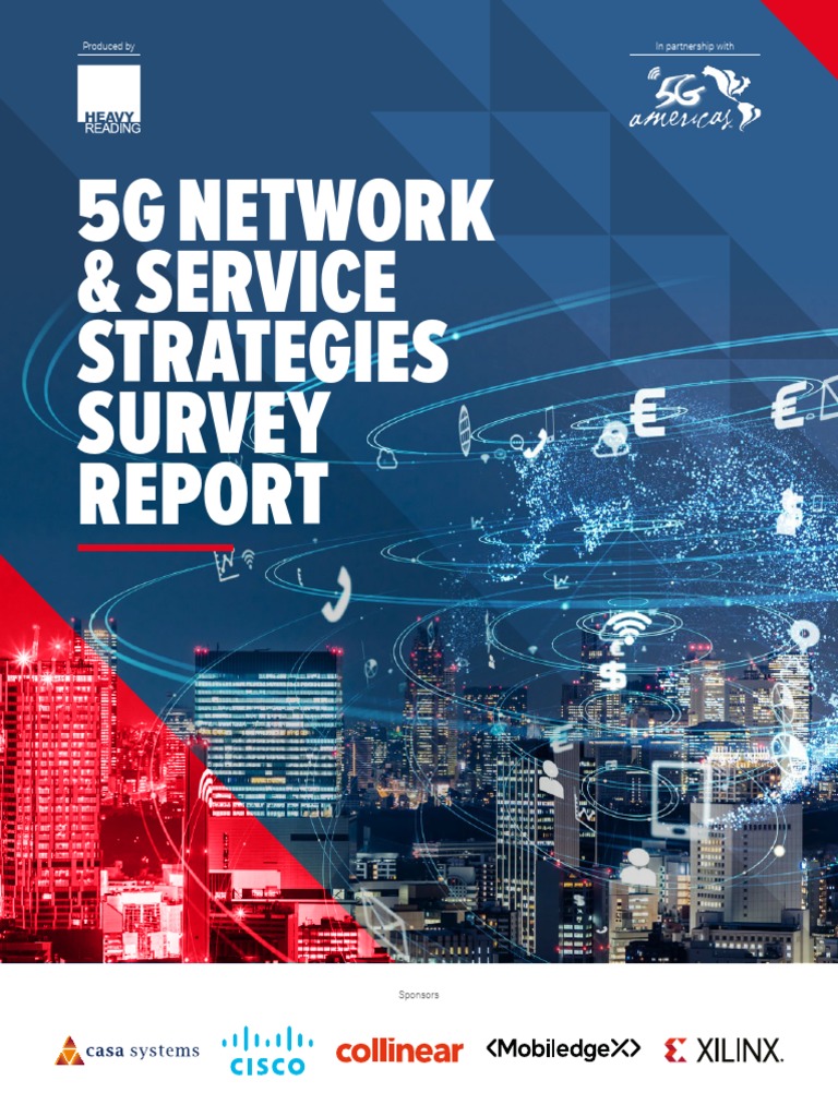 5G Network & Service Strategies Survey: Produced by in Partnership With ...