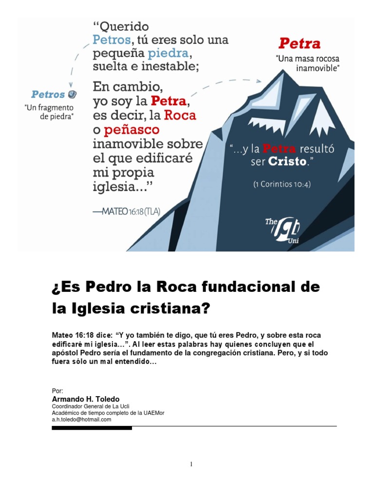 ¿Es Pedro La Roca Fundacional de La Iglesia Cristiana? (Armando H ...
