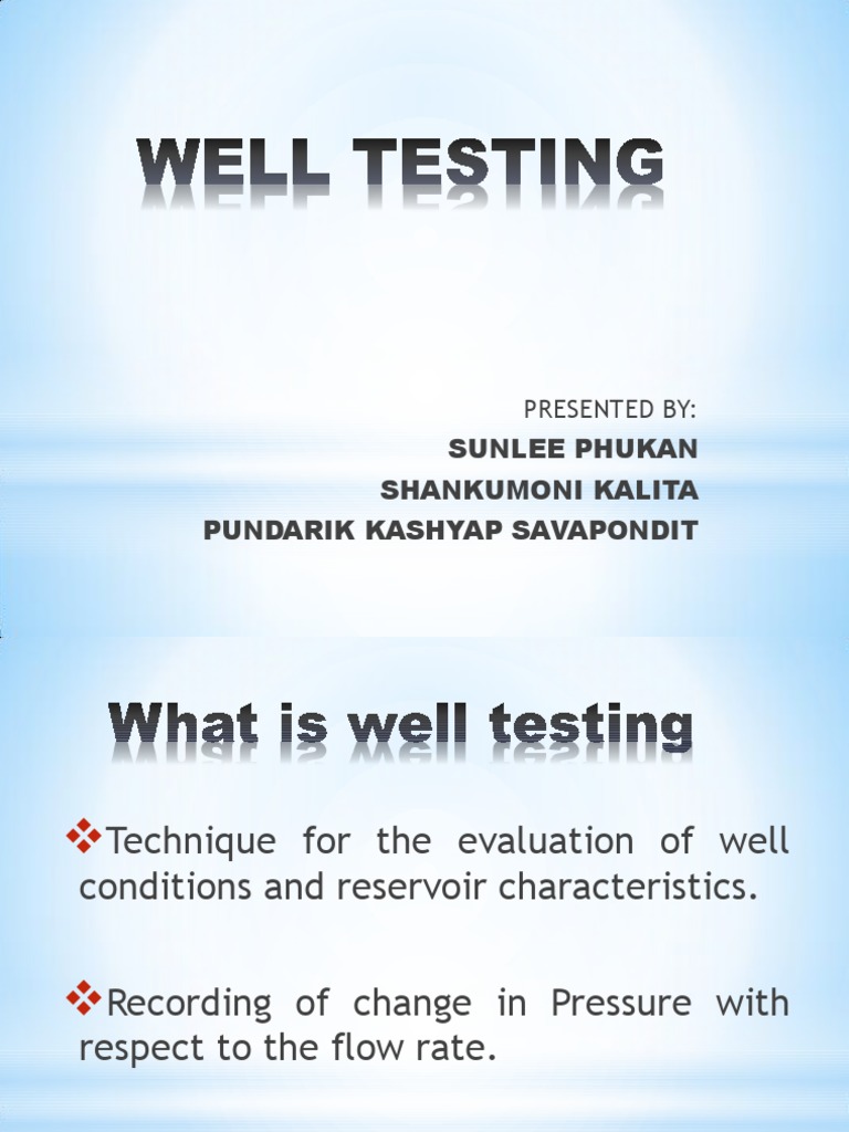 What Is Well Testing | PDF | Fluid Dynamics | Valve