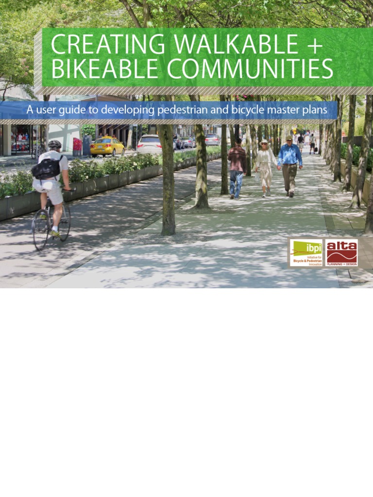 Creating Walkable and Bikeable Communities Ibpi Master Plan Handbook ...