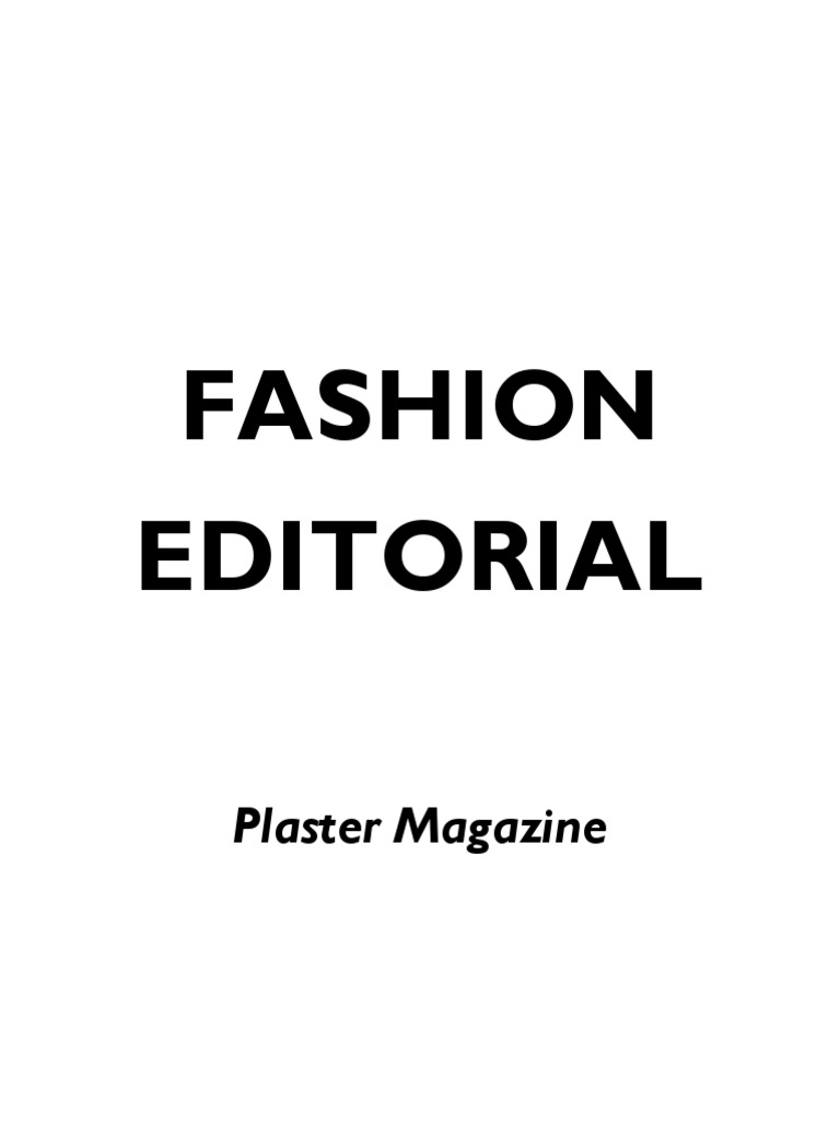 Fashion Editorial: Plaster Magazine | PDF