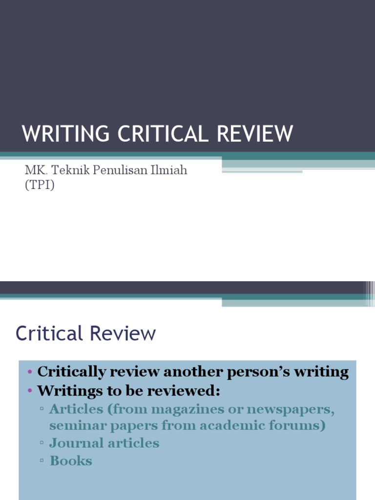 Writing Critical Review: MK. Teknik Penulisan Ilmiah (TPI) | PDF ...
