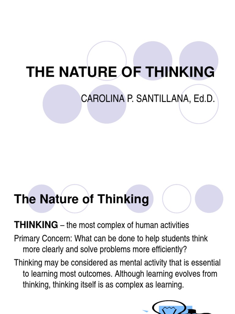 Ced 213-The Nature of Thinking | Critical Thinking | Thought