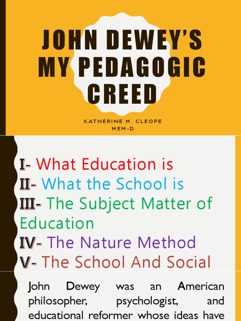 John Dewey's Pedagogic Creed Summary | PDF | Social Science | Science ...
