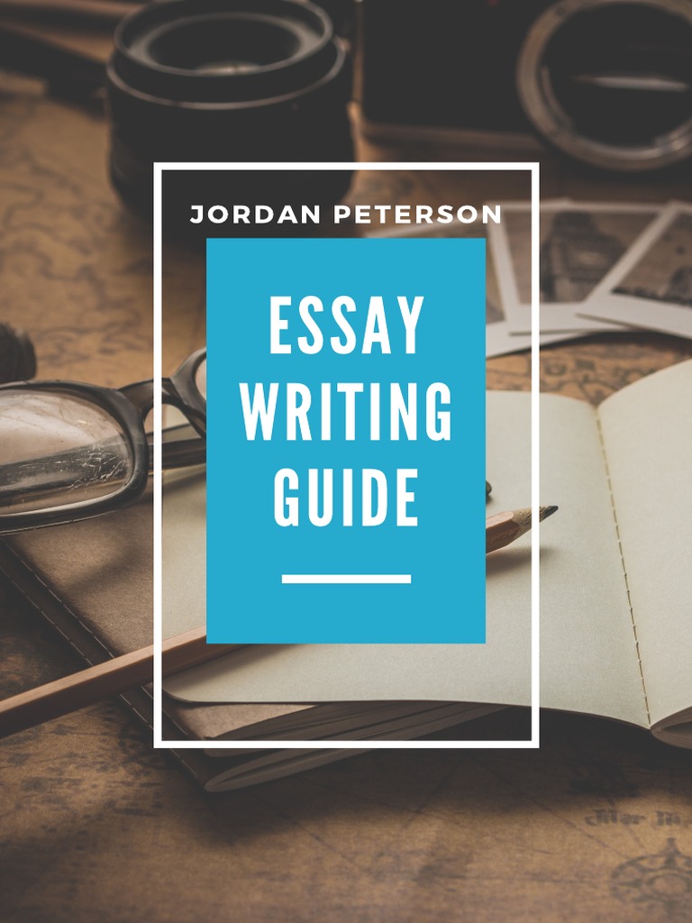 Essay Writing Guide: Jordan Peterson | PDF | Capitalism | Essays