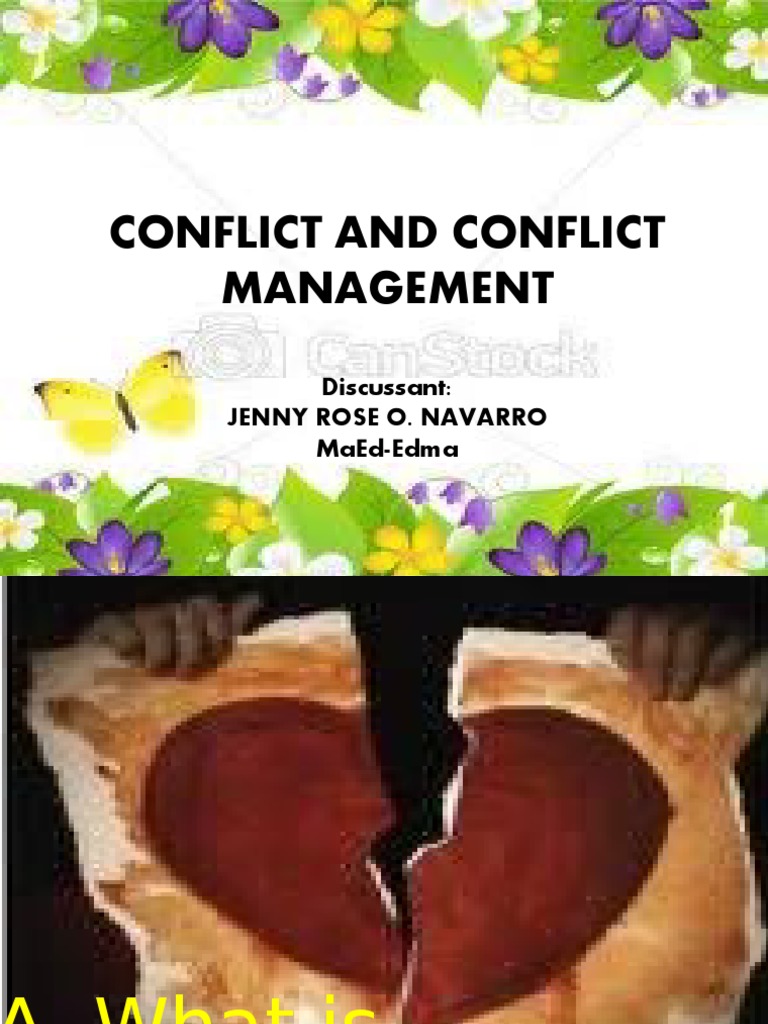 Conflict and Conflict Management: Discussant: Jenny Rose O. Navarro ...