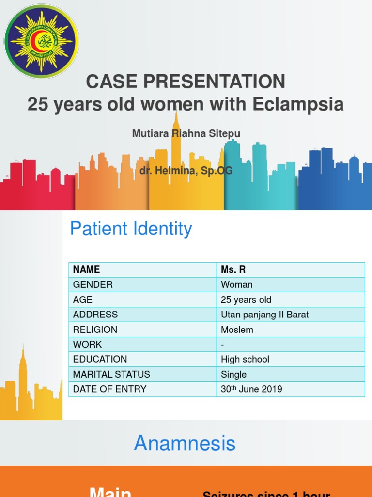 Case Presentation: Eclampsia | PDF | Medical Specialties | Clinical Medicine
