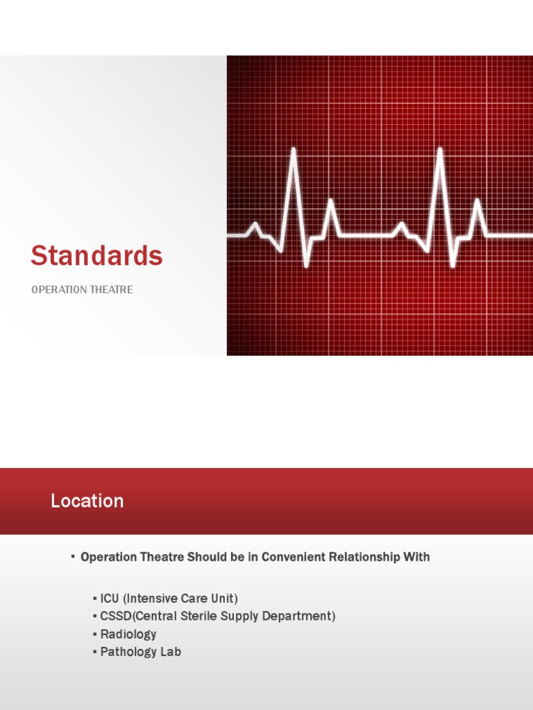 Operation Theatre | PDF | Surgery | Health Care