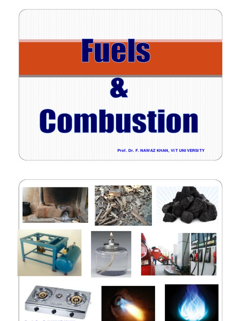 Fuels and Combustion | Download Free PDF | Combustion | Fuels