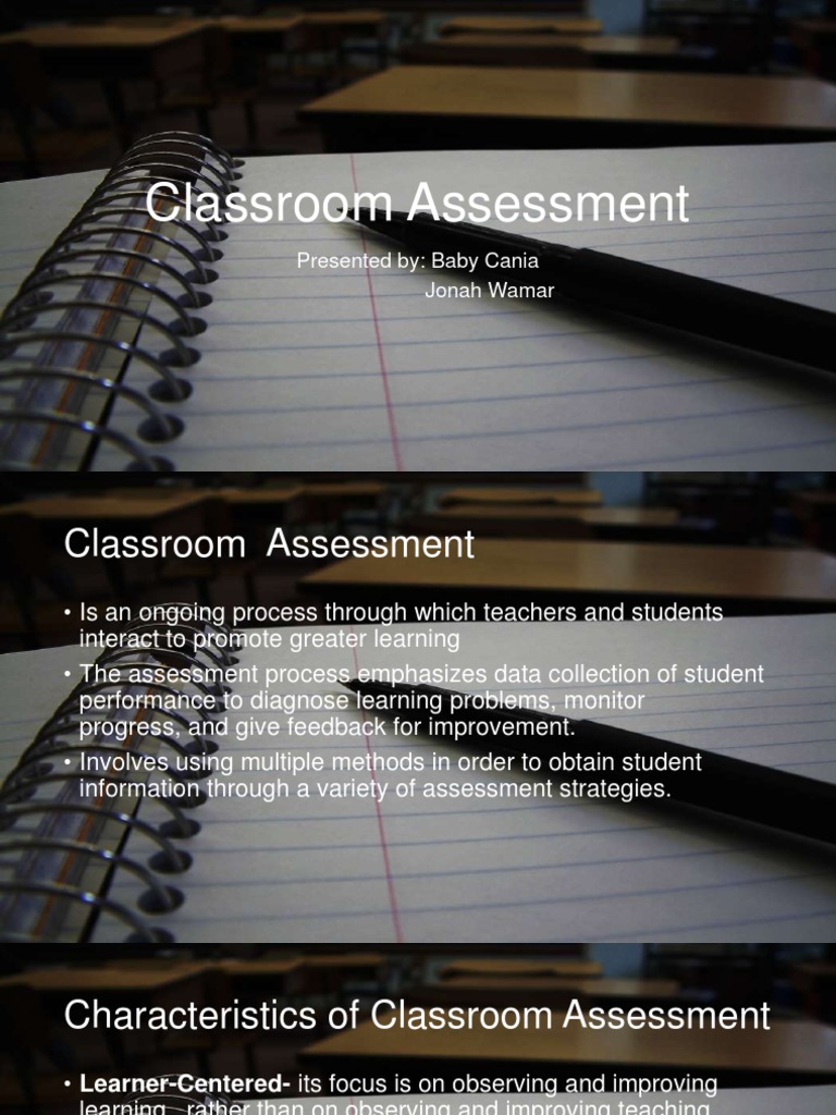 Classroom Assessment: Presented By: Baby Cania Jonah Wamar | PDF ...