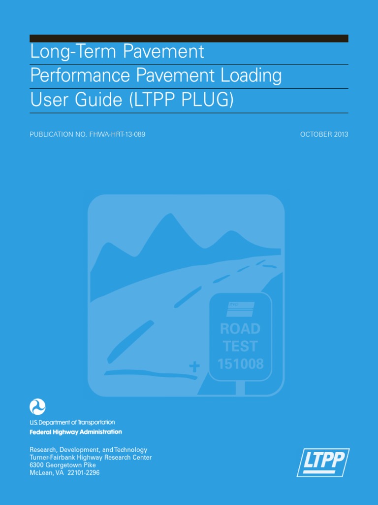 2013 Long Term Pavement - FHWA | PDF | Truck | Data Analysis