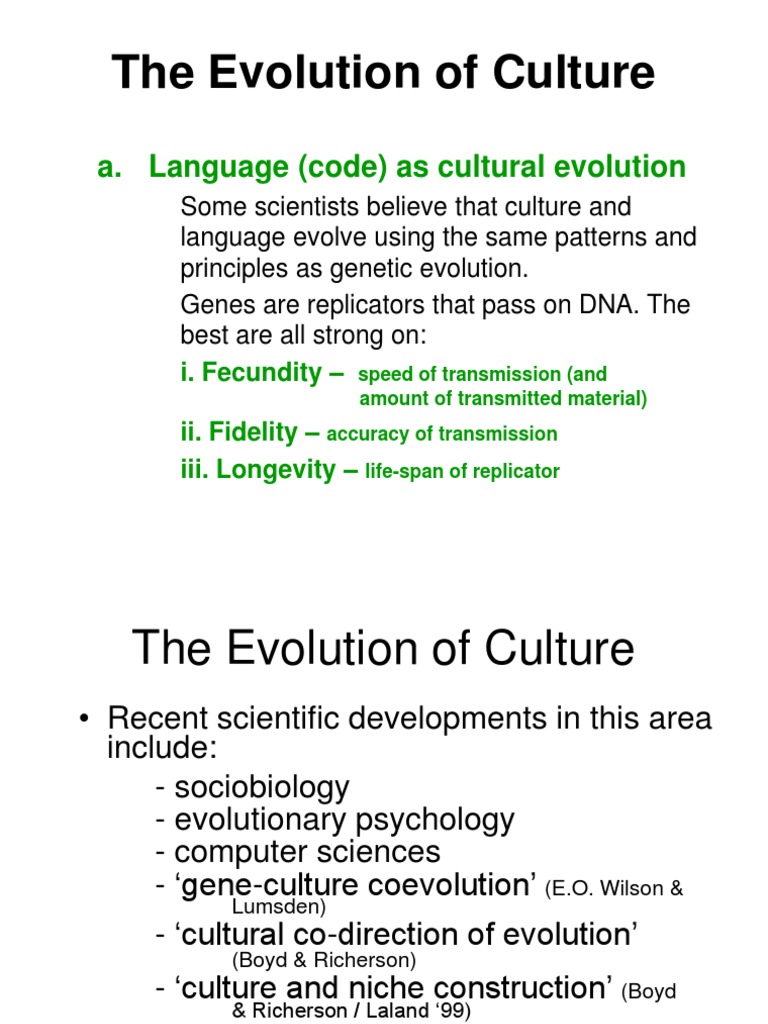 The Evolution of Culture: A. Language (Code) As Cultural Evolution ...