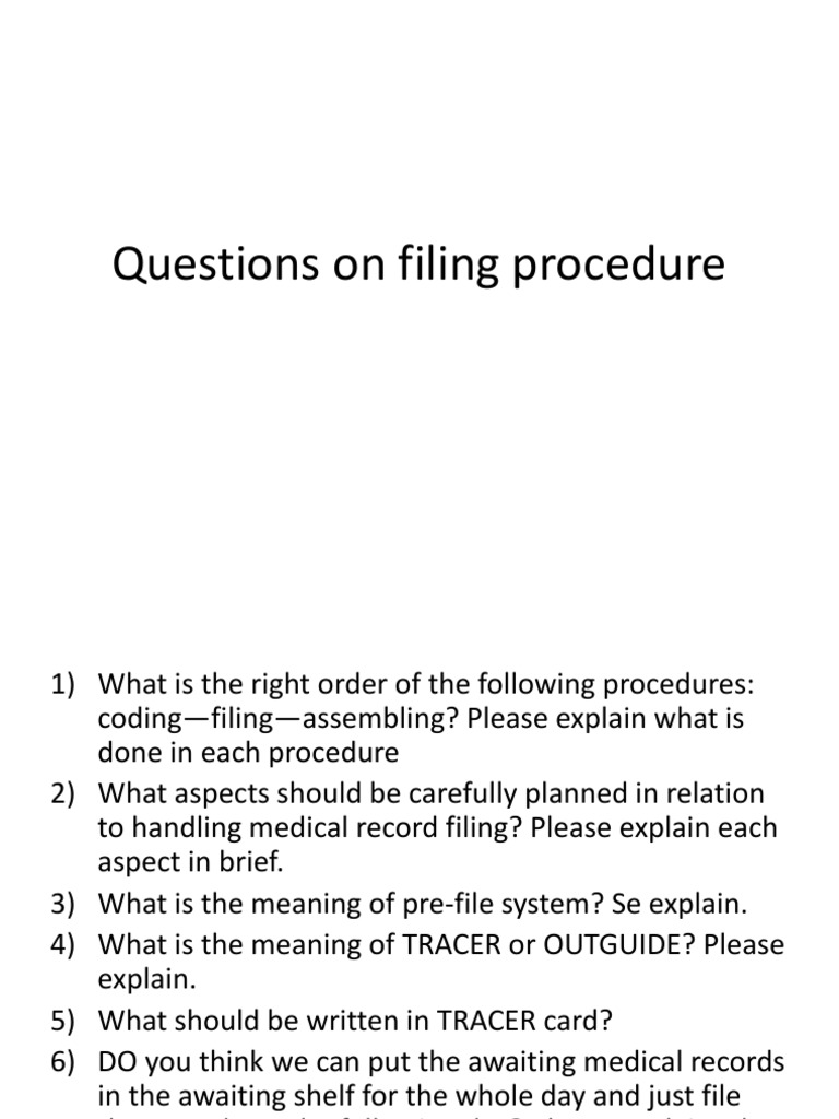 Question On Filing Procedure | PDF | Medical Record | Medical Diagnosis