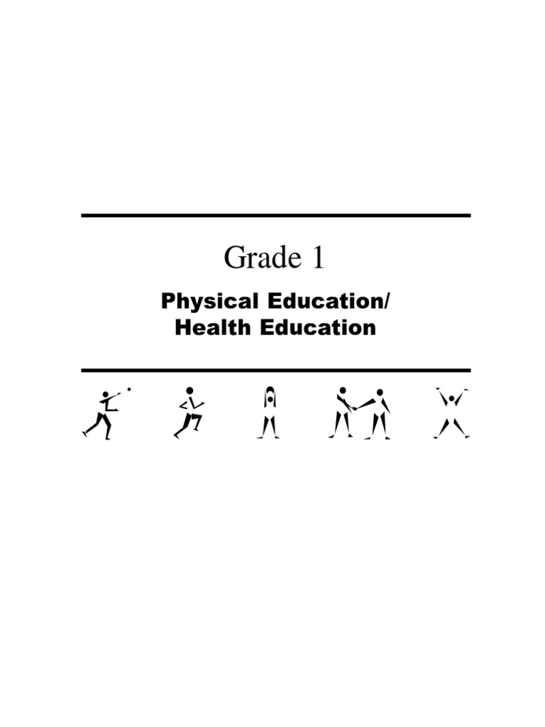 Grade 1: Physical Education/ Health Education | PDF | Physical ...