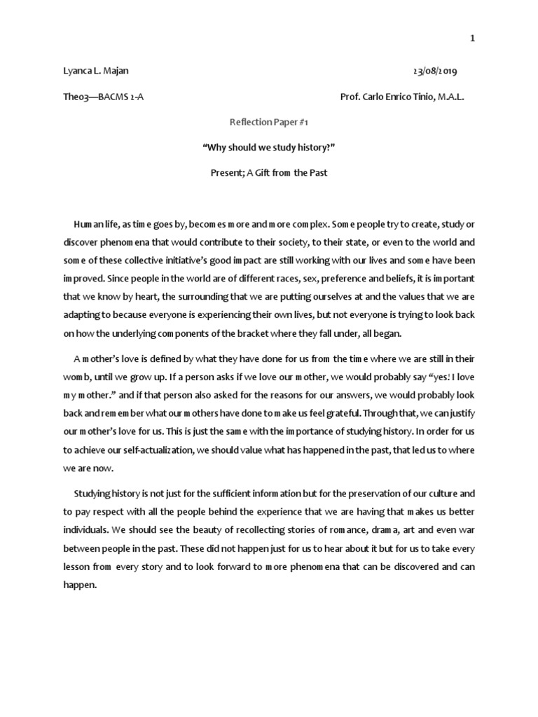 "Why Should We Study History?": Reflection Paper #1 | PDF | Social ...