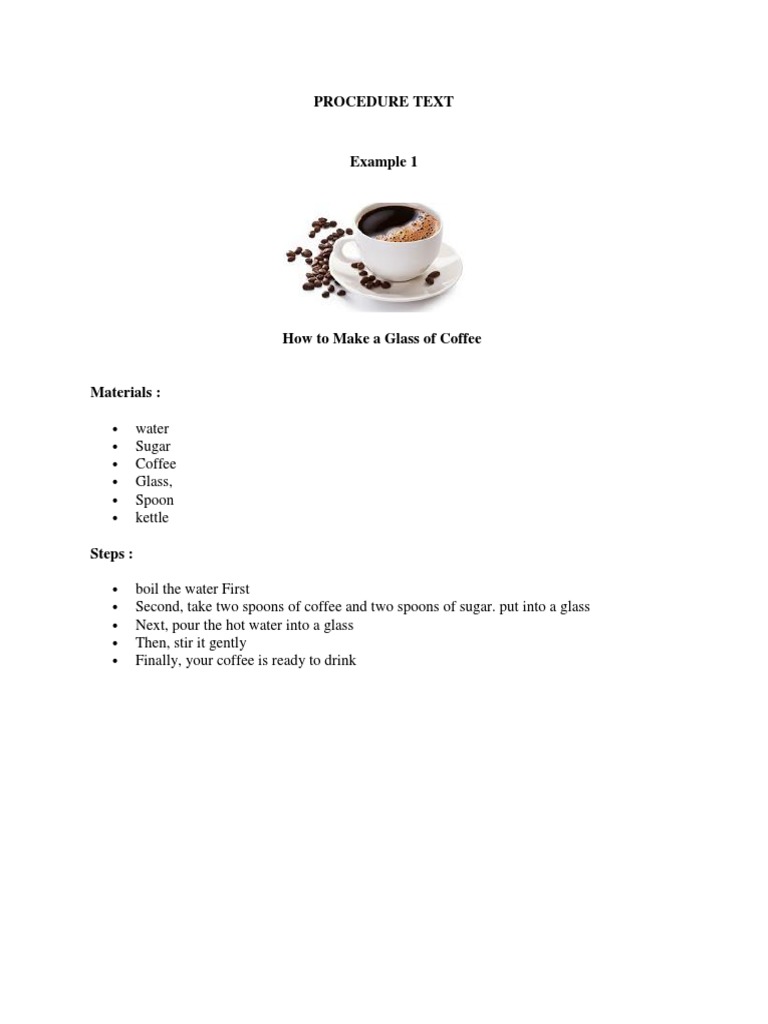 Procedure Text: Water Sugar Coffee Glass, Spoon Kettle | PDF