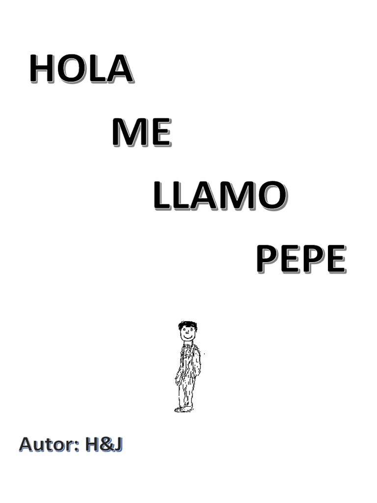 Hola Me Llamo Pepe | PDF | Amor | Bienestar