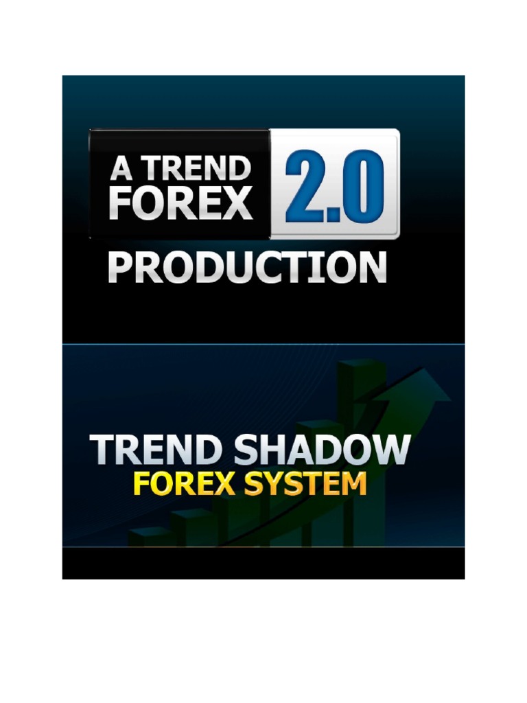 A Step-by-Step Guide to Installing and Using the Trend Shadow Forex ...