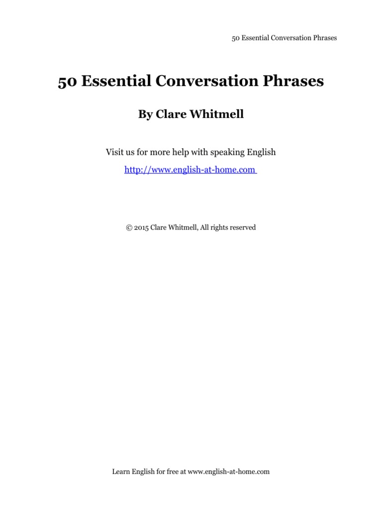 50 Essential Conversation Phrases: by Clare Whitmell | PDF