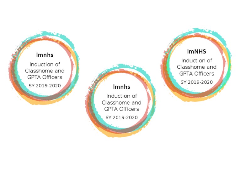 Lmnhs LMNHS: Induction of Classhome and Gpta Officers Induction of ...
